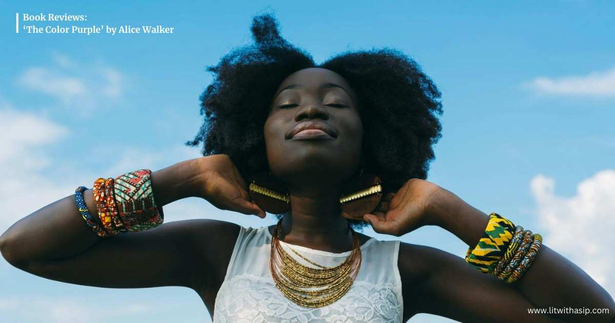 The Color Purple by Alice Walker Review | Pulitzer-Winning Feminist Classic