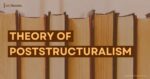 Theory Of Poststructuralism