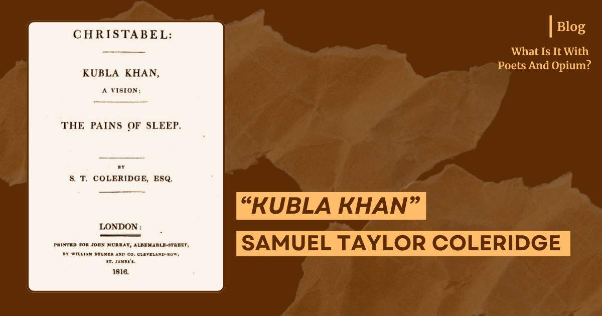 What is it with Poets and Opium?